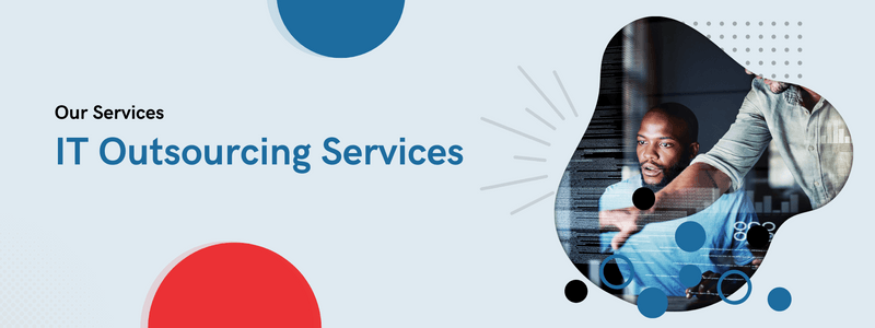 IT Outsourcing Services